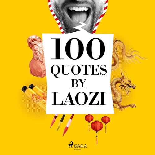 Amazon.co.jp: 100 Quotes by Laozi (Audible Audio Edition): Lao Zi, Brad ...