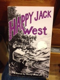 Happy Jack West: Schroll, Betty: 9780936204598: Amazon.com: Books