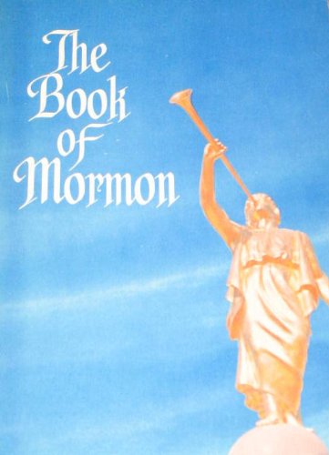 The Book of Mormon - An Account Written By the Hand of Mormon Upon ...
