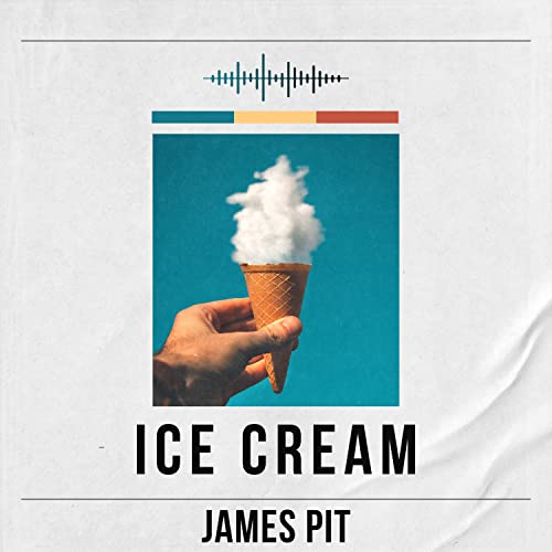 Ice Cream by James Pit on Amazon Music - Amazon.com
