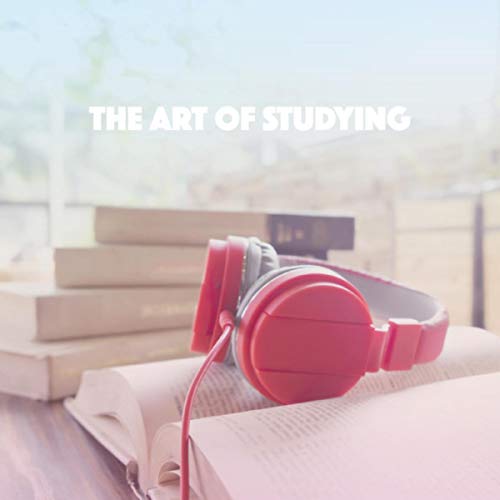 Amazon.com: The Art Of Studying : Classical Study Music & Studying ...