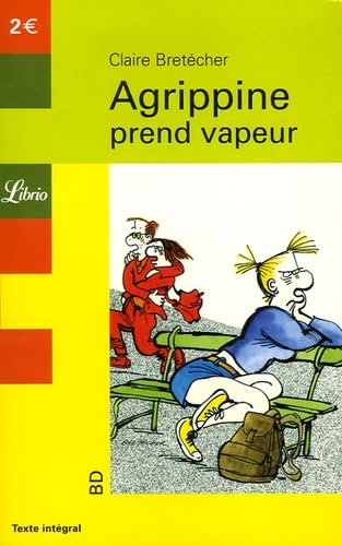 Amazon.com: Agrippine prend vapeur: 9782290350171: CLAIRE BRETECHER: Books