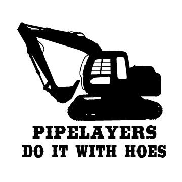 Amazon.com: BD USA Pipelayers Do It with Hoes Decal, Decal Sticker ...