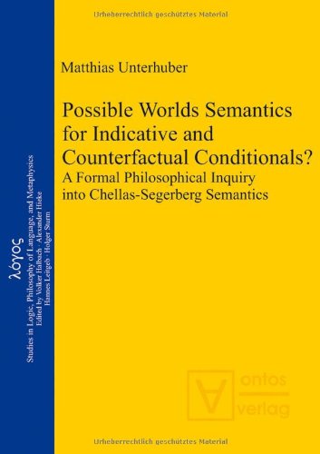 Possible Worlds Semantics for Indicative & Counterfactual Conditionals ...