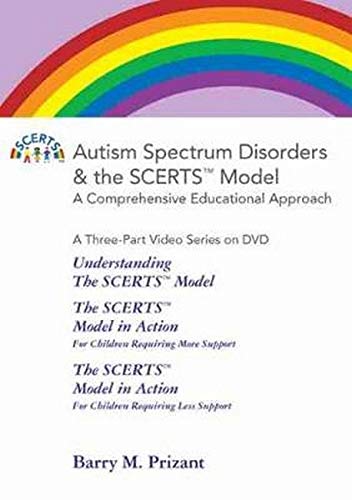 Autism Spectrum Disorders and the Scerts(r) Model: A Comprehensive ...