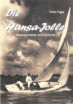 Die Hansa-Jolle : Figaj: Amazon.de: Bücher