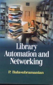Library Automation and Networking : Balasubramaniam, P.: Amazon.in: Books