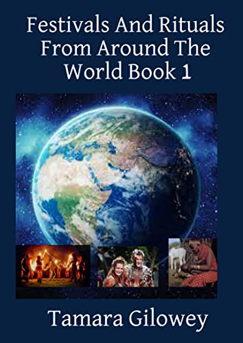 Festivals And Rituals From Around The World Book 1 (Festivals From ...