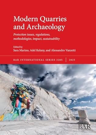 Amazon.com: Modern Quarries and Archaeology: Protection issues ...