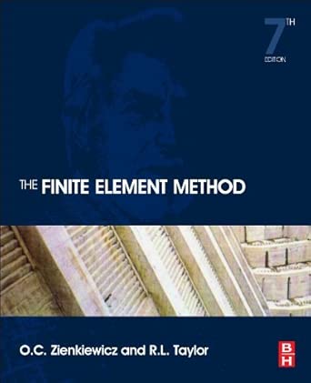 The Finite Element Method Set by Olek C Zienkiewicz (2013-12-19): O. C ...