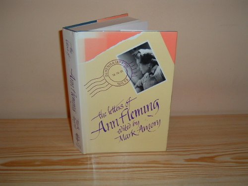 The Letters of Ann Fleming: Ann Fleming, Mark Amory: 9780002170598 ...