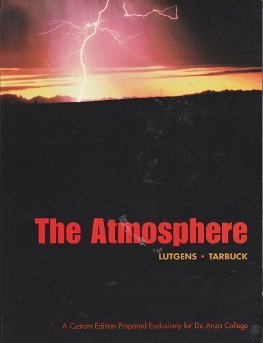 The Atmosphere (A Custom Edition Prepared Exclusively for De Anza ...