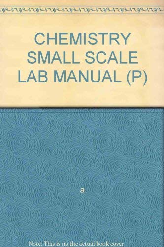 Buy CHEMISTRY SMALL SCALE LAB MANUAL (P) Book Online at Low Prices in ...