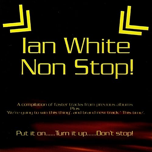 Amazon Music - Ian WhiteのNon Stop! - Amazon.co.jp