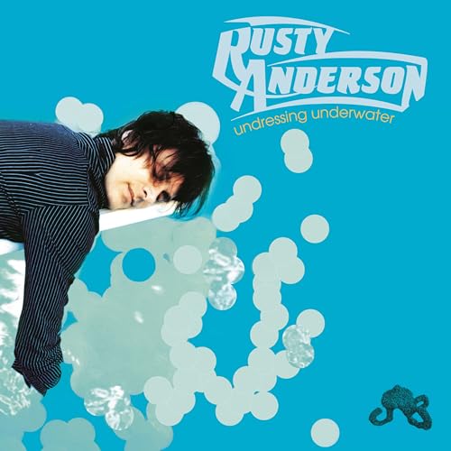 Play Undressing Underwater by Rusty Anderson on Amazon Music