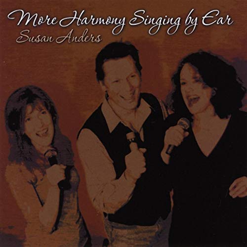 Play More Harmony Singing By Ear: CD 1 by Susan Anders on Amazon Music
