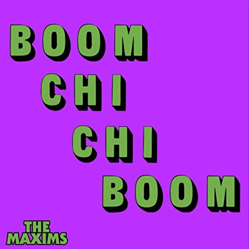 Boom Chi Chi Boom by The Maxims on Amazon Music - Amazon.com