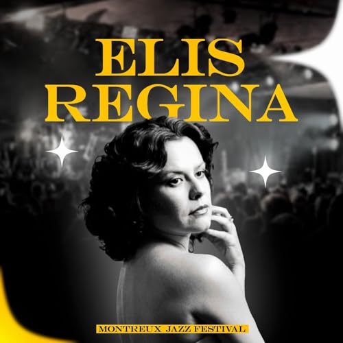 Montreux Jazz Festival (Ao Vivo) de Elis Regina no Amazon Music Unlimited