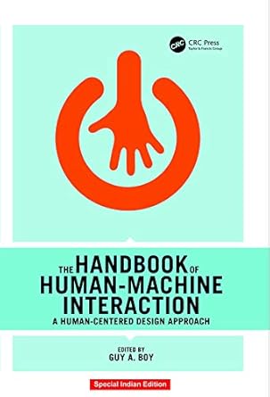 Buy HANDBOOK OF HUMAN-MACHINE INTERACTION: A HUMAN-CENTERED DESIGN ...
