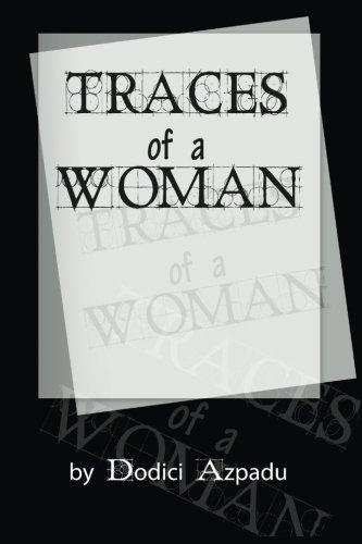 Traces of a Woman : Azpadu, Dodici: Amazon.in: Books