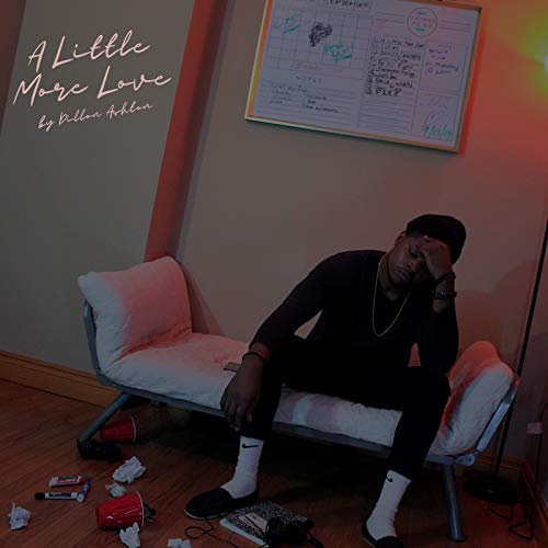 Amazon.com: A Little More Love : Dillon Ashton: Digital Music
