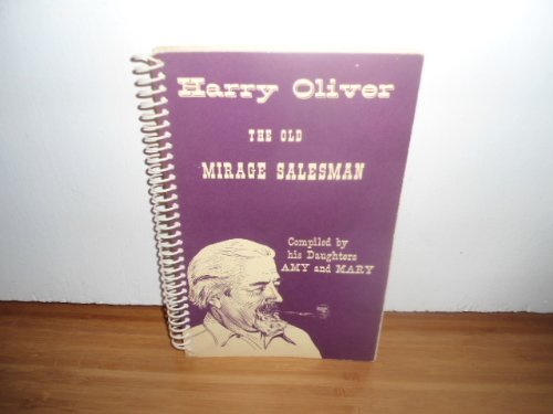 The Old Mirage Salesman: A Whimscal Desert Digest of Refreshing ...