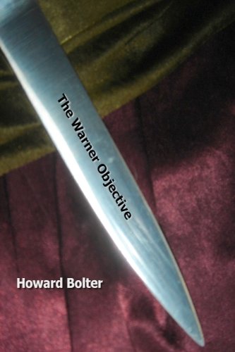 The Warner Objective - Kindle edition by Bolter, Howard. Literature ...