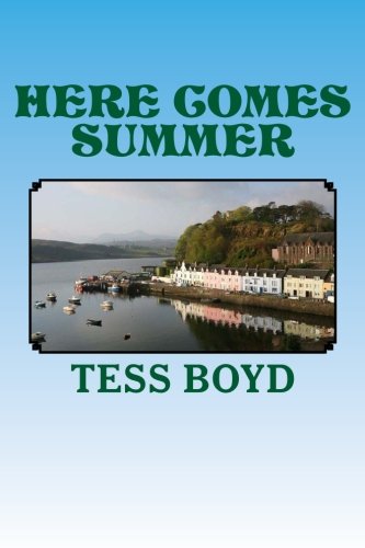 Amazon.com: Here Comes Summer: 9781490302584: Boyd, Tess: Books