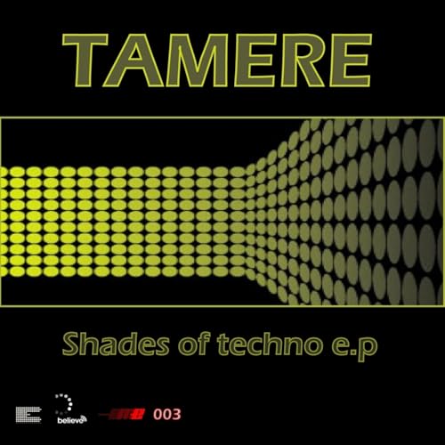 Play Shades of Techno EP by Tamere on Amazon Music