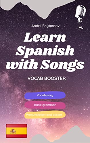 Amazon.com: Learn Spanish with Songs: 24 Popular Songs Adapted Using ...