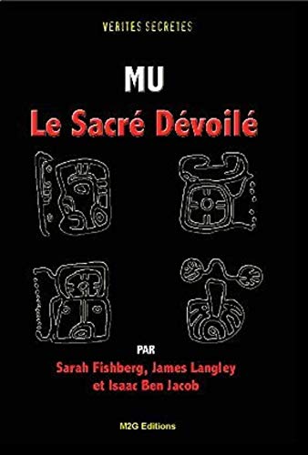 Amazon.fr - Mu : le Sacré Dévoilé - Isaac Ben Jacob, Sarah Fishberg ...