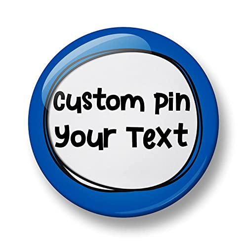 Custom Pin Button Badge, 32mm, Personalised Button Badge- Customise ...
