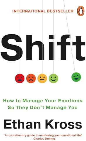 Shift: How to Manage Your Emotions so They Don’t Manage You eBook ...
