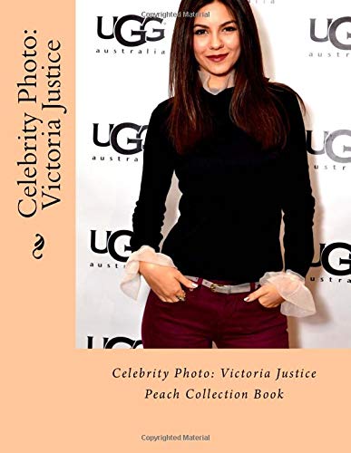 Buy Celebrity Photo: Victoria Justice: Peach Collection Book Book ...