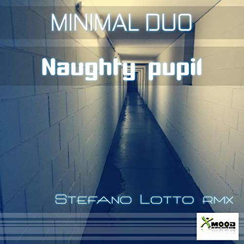 Play Naughty Pupil (Stefano Lotto Remix) by Minimal Duo on Amazon Music