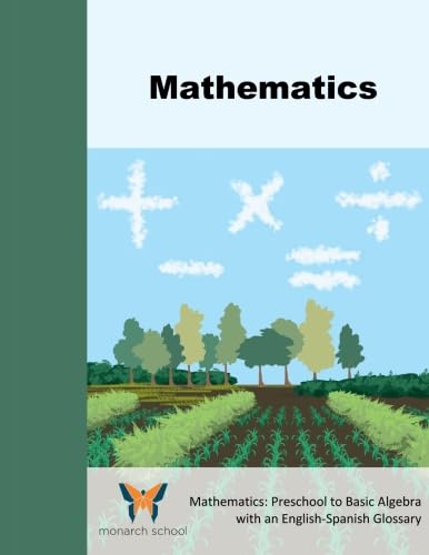 Mathematics: Preschool to Basic Algebra with an English Spanish ...