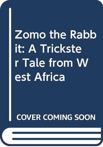 Amazon.com: Zomo the Rabbit: A Trickster Tale from West Africa ...