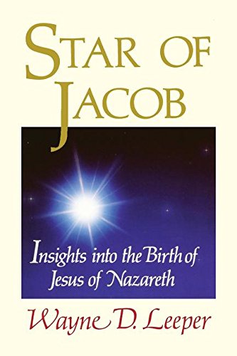 Star of Jacob: Leeper, Wayne Davis: 9780996316866: Amazon.com: Books