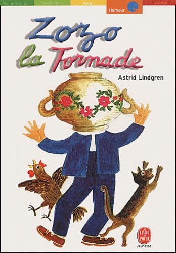 Amazon.fr - Zozo la Tornade - Lindgren, Astrid - Livres