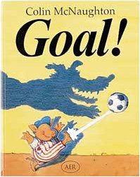 Goal! : McNaughton, Colin, Weekes Campisi, G.: Amazon.co.uk: Books