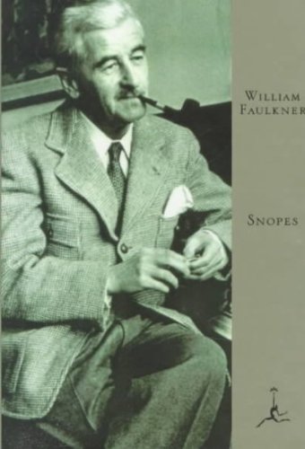 Snopes: The Hamlet, The Town, The Mansion: Faulkner, William: Amazon ...