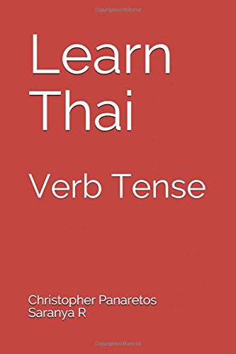 Learn Thai: Verb Tense: Amazon.co.uk: Panaretos, Christopher, R ...