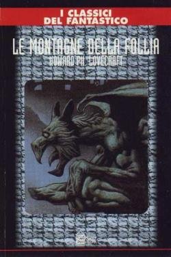 Amazon.it: Le montagne della follia - Lovecraft, Howard P., Pilo, Gianni - Libri