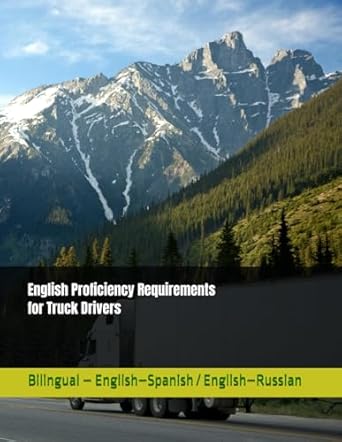 English Proficiency Requirements for Truck Drivers: Moskalenko, Sergei: 9798282020670: Amazon ...