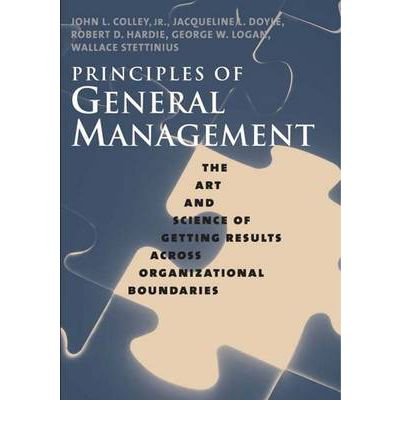 [(Principles of General Management: The Art and Science of Getting ...