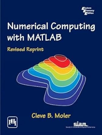 Numerical Computing with MATLAB, Revised Reprint: Moler: 9788120346819 ...