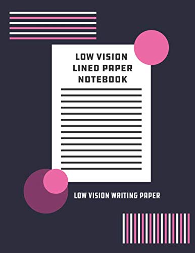 low vision lined paper notebook - low vision writing paper: low vision ...