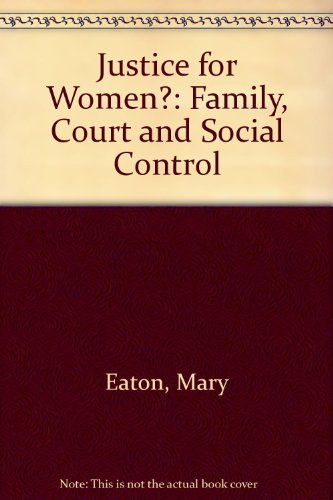Justice For Women? Pb: Eaton Mary: 9780335153503: Amazon.com: Books