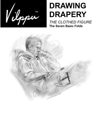 Vilppu Drawing Drapery: The Clothed Figure: Glenn V. Vilppu, Glenn V ...
