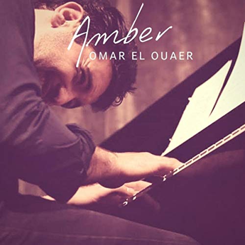 Amazon.com: Amber : Omar El Ouaer: Digital Music